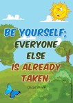 Free Motivational Poster: Be Yourself – Raising Successful Kids ...